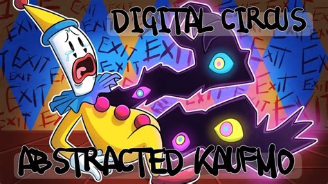 Digital Circus Abstracted Kaufmo Cartoon Animation Youtube