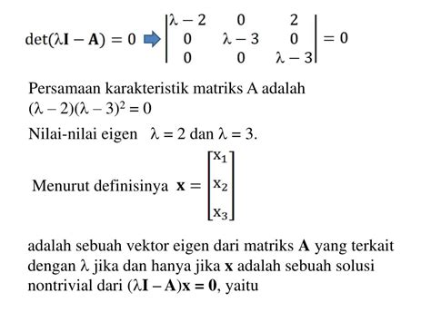 Ppt Bab Ix Nilai Eigen Dan Vektor Eigen Powerpoint Presentation Free