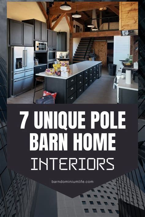 7 Unique Pole Barn Home Interiors Pole Barn House Plans Pole Barn Homes Interior Pole Barn Homes