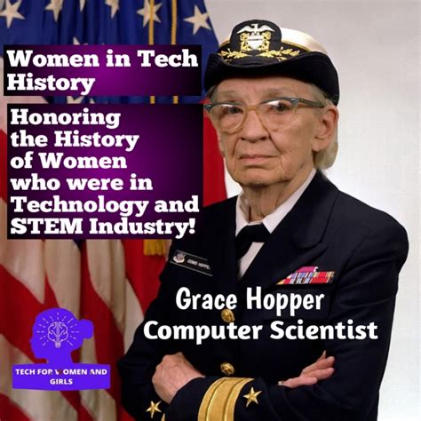 Grace Hopper History Women In Tech History Technology And Inspirations