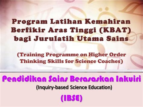 Pendidikan Sains Berasaskan Inkuiri Inquiry Based Science Education Ppt