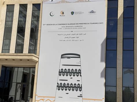 Xivada Islom Hamkorlik Tashkilotiga Azo Davlatlar Turizm Vazirlarining Xii Sessiyasi Boshlandi