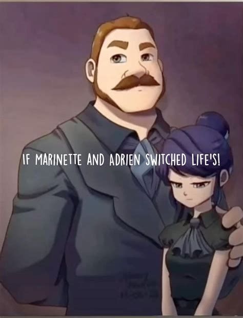 If Marinette And Adrien Switched Lifes Miraculous Ladybug Memes