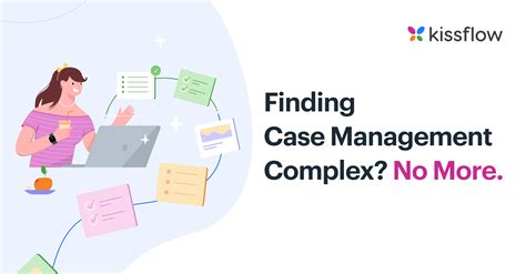 Solve Complex Case Management Problems Using Simple Solutions