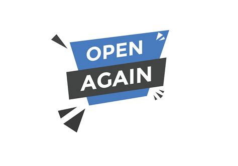 Open Again Button Open Again Speech Bubble Open Again Text Web