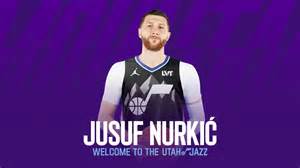Utah Jazz Acquire Center Jusuf Nurkić Utah Jazz