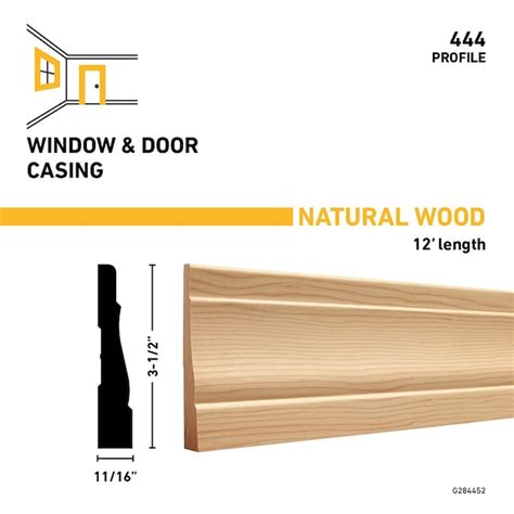 Reliabilt 11 16 In X 3 1 2 In X 12 Ft Unfinished Pine 444 Casing In The Window And Door Trim