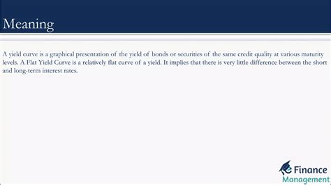 Flat Yield Curve Ppt