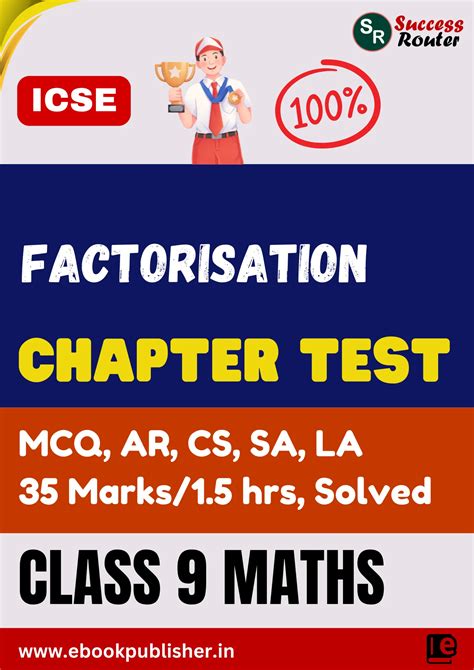 Icse Chapter Test Class 9 Maths Chapter 4 Factorisation