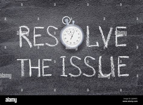 Resolve The Issue Phrase Written On Chalkboard With Vintage Precise