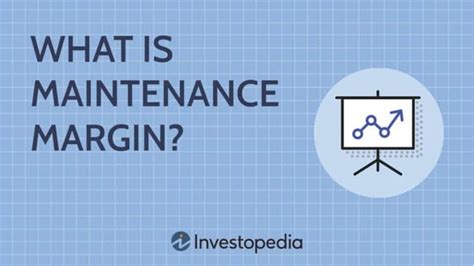 Explaining Margin Trading And Maintenance Margin