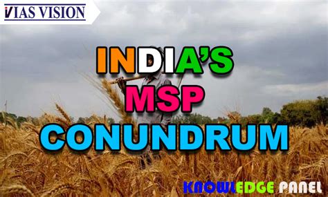 Farmer Protests Msp Issue Reality Ias Vision