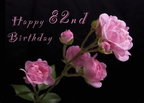 Happy 82nd Birthday Pink Roses Card Ad Birthday Happy Card