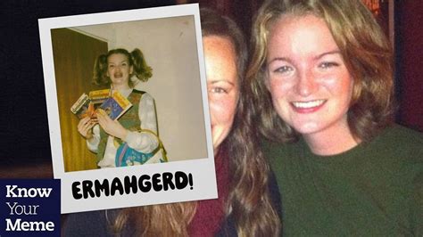 The Real Story Of The Ermahgerd Meme Girl