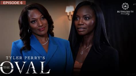 Tyler Perrys The Oval Season 4 Full Episode 6 Review Guns Blazing Youtube