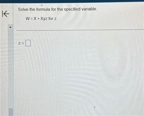 solved solve the formula for the specified variable w x xyz