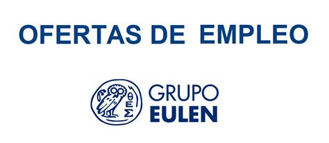 Ofertas De Empleo En Eulen Para Limpieza Mantenimiento Operarios