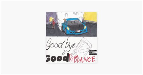 ‎goodbye And Good Riddance Album By Juice Wrld Apple Music