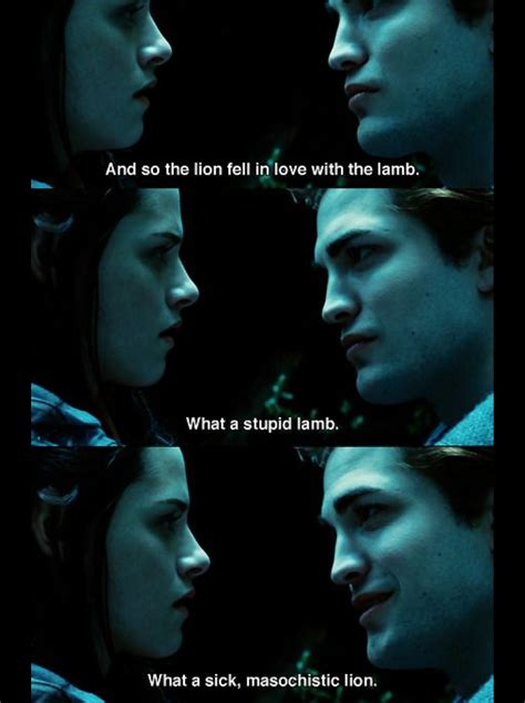 Twilight And So The Lion Fell In Love With The Lamb Quote