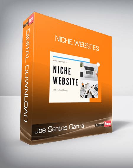 joe santos garcia niche websites course farm online courses and