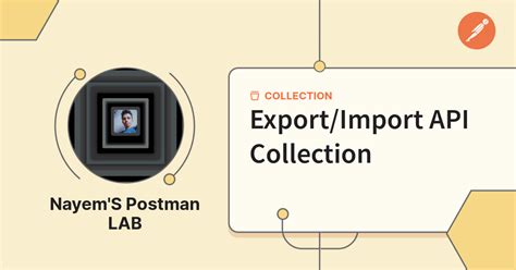 Exportimport Api Collection Advanced Workflows Request Chaining