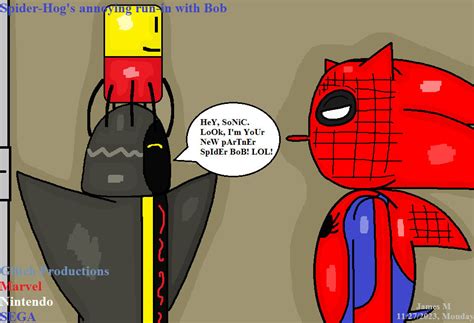 Spider Hogs Annoying Run In With Spider Bob By Cvgwjames On Deviantart