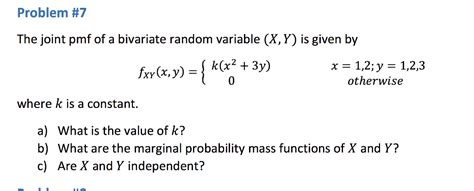 solved problem 7 the joint pmf of a bivariate random
