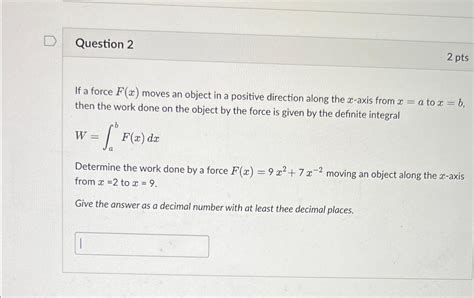 solved question 22ptsif a force f x ﻿moves an object in a