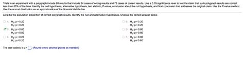 solved trials in an experiment with a polygraph include 99