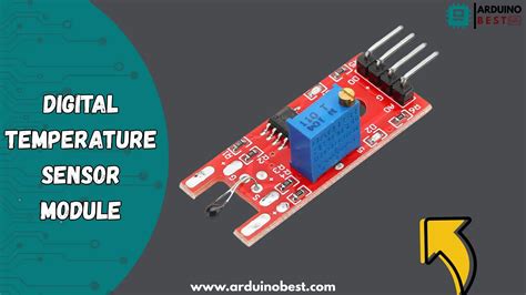 Digital Temperature Sensor Module Features Uses And Guide