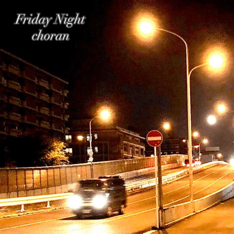 Friday Night By Choran Tunecore Japan