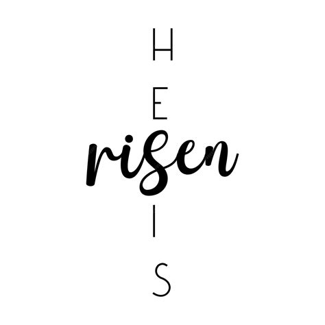 Premium Vector He Is Risen Cross Christian Easter Quote Scripture