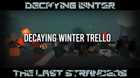 Decaying Winter Trello Link And Guide February 2023 Gamer Digest