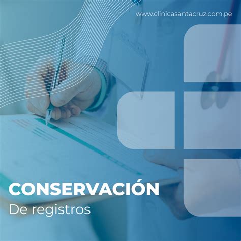 ConservaciÓn De Registros Salud Ocupacional Clínica Santa Cruz