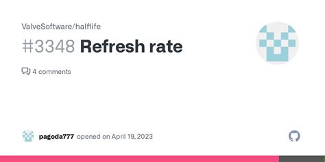 Refresh Rate · Issue 3348 · Valvesoftwarehalflife · Github