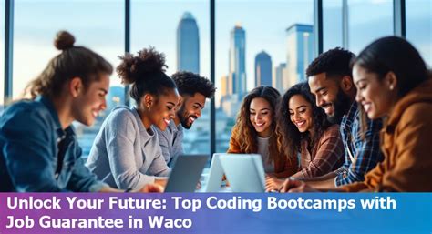 Coding Bootcamps With Job Guarantee In Waco In 2025