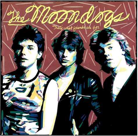 Moondogs Thats What Friends Are For Lp Pasazer Pasazer