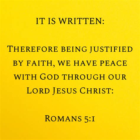 Romans 5 1 Therefore Being Justified By Faith We Have Peace With God