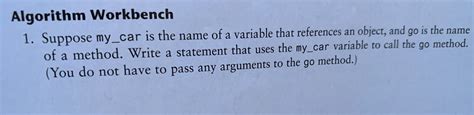 Solved Algorithm Workbench 1 Suppose Mycar Is The Name Of