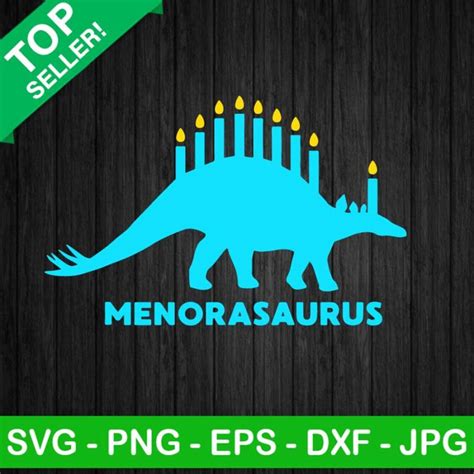 Menorasaurus Hanukkah T Rex Svg Menorasaurus Dinosaur Svg Birthday