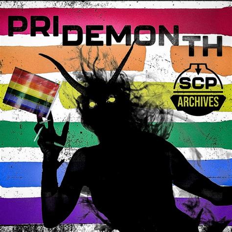 Pridemonth Episode Description Scp Archives Podcast Pandora