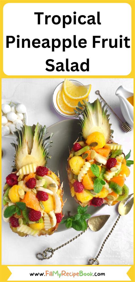 Tropical Pineapple Fruit Salad Fill My Recipe Book