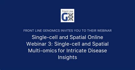 Single Cell And Spatial Online Webinar 3 Single Cell And Spatial Multi