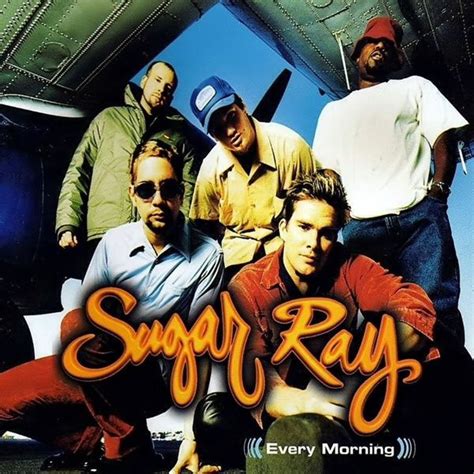 Sugar Ray Every Morning Song Sugar Ray Poster Sugar Ray Band 90s