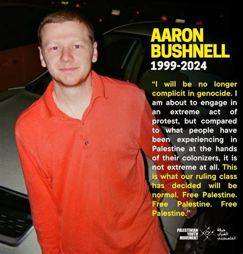 Aaron Bushnell “i Will No Longer Be Complicit In Genocide