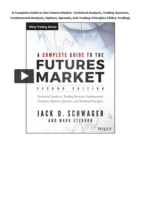 [pdf] Download A Complete Guide To The Futures Market Technical