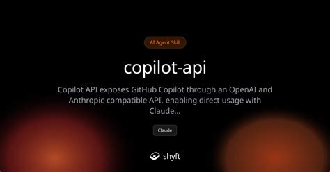 Copilot Api Github Copilot Proxy Shyft