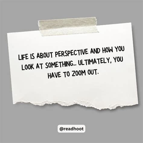 65 Perspective Quotes To Help You Reframe Your Mindset