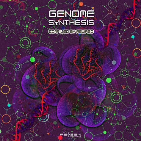 Genome Synthesis Various Artists Psygen Records