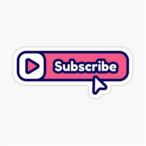 Subscribe Button Cute Social Media Button Design Sticker For Sale By